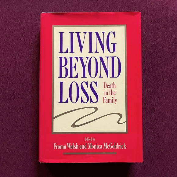 Accents | Used Hardcover Book Living Beyond Loss Death In The Family ...